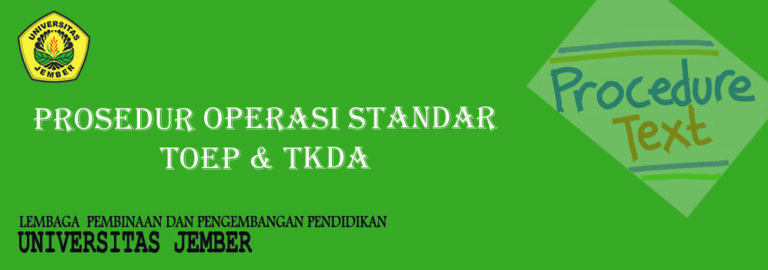 Prosedur Operasi Standar TOEP dan TKDA - LPMPP Universitas Jember